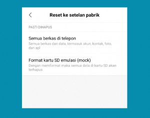 3 Cara Mengembalikan Hp ke Pengaturan Pabrik, Android jadi Baru
