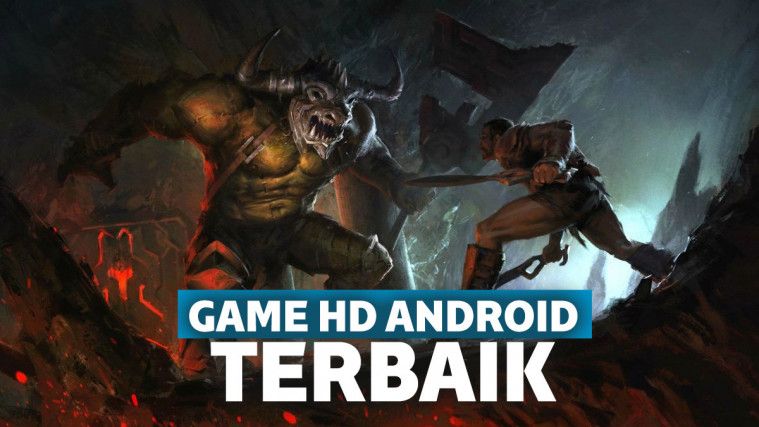 38 Game HD Android Terbaik Offline & Online + Link Download