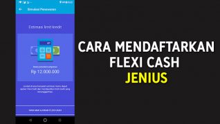 Flexi Cash Jenius: Cara Daftar, Syarat, Lama Pengajuan, Denda dll
